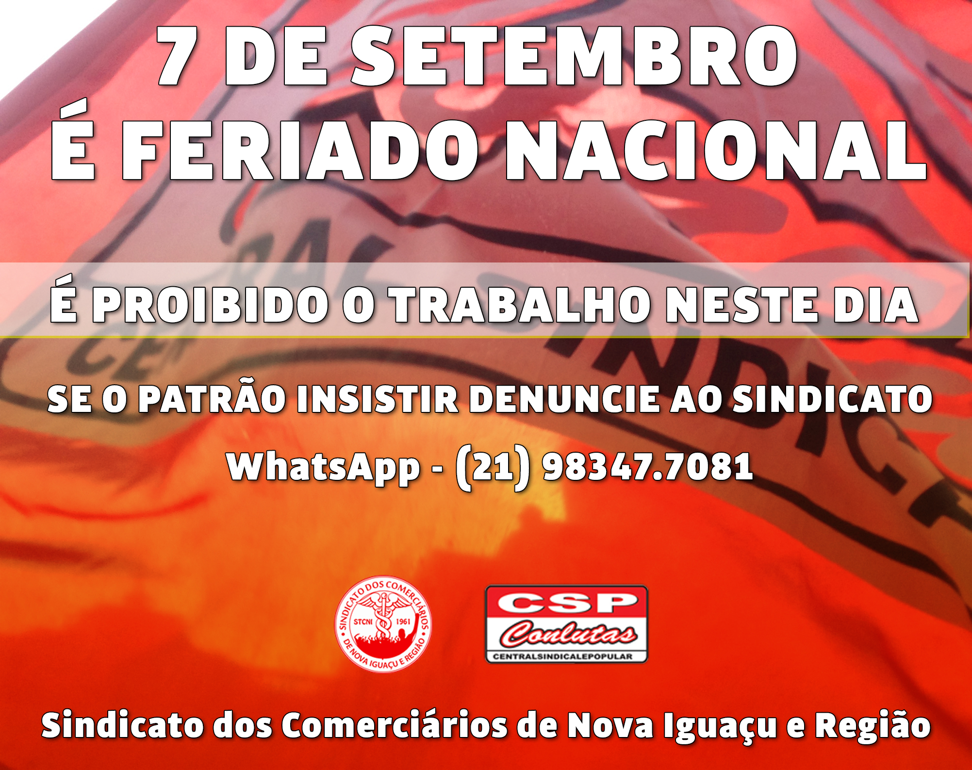 07 DE SETEMBRO É DIA DA INDEPENDÊNCIA DO BRASIL (FERIADO NACIONAL ...